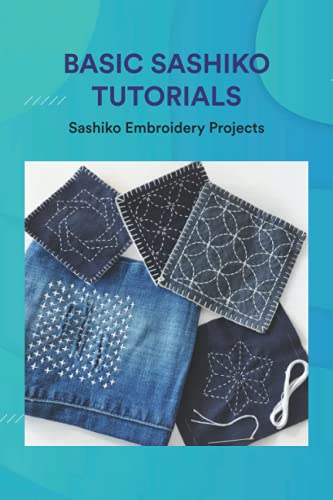 Basic Sashiko Tutorials: Sashiko Embroidery Projects: Gifts for Mom by ...