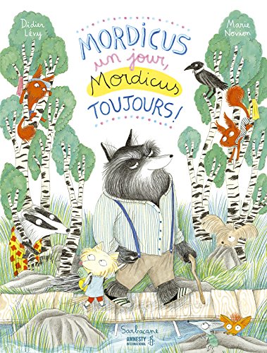 Mordicus un jour, Mordicus toujours by Didier Lévy | Goodreads