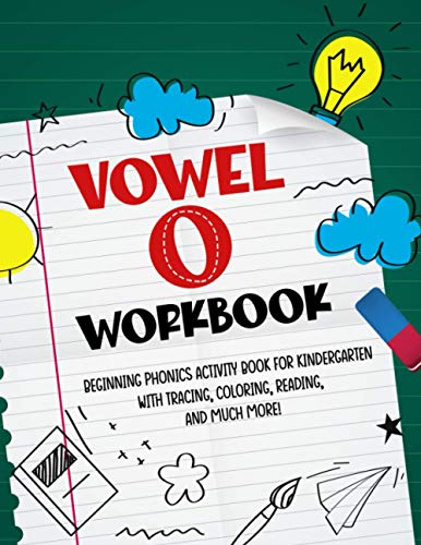 Vowel O Workbook: Beginning Phonics Activity Book For Kindergarten With ...