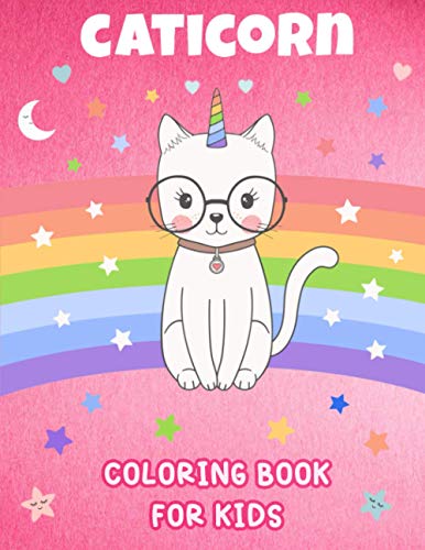 Caticorn Coloring Book for Kids: 40 Caticorn Illustrations for Boys ...