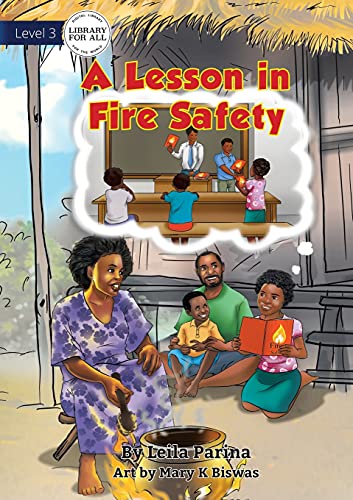 A Lesson In Fire Safety by Leila Parina | Goodreads
