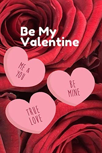 Valentine journal: Perfect for presents for a loved one, diary, journal ...