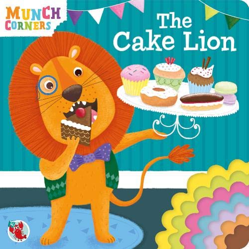 Munch Corners: The Cake Lion by Centum Books Ltd | Goodreads