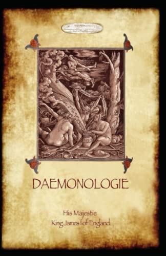 Daemonologie King of England : Annotated Edition by James Charles ...