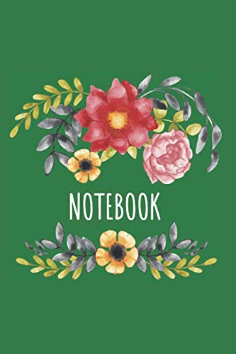 Notebook: Cute Watercolor Roses Flowers Blossoms Plants Garden Spring ...