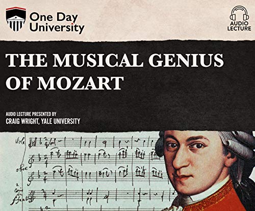 The Musical Genius of Mozart (One Day University) by Craig Wright ...