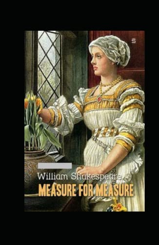 Measure for Measure Annotated by William Shakespeare | Goodreads