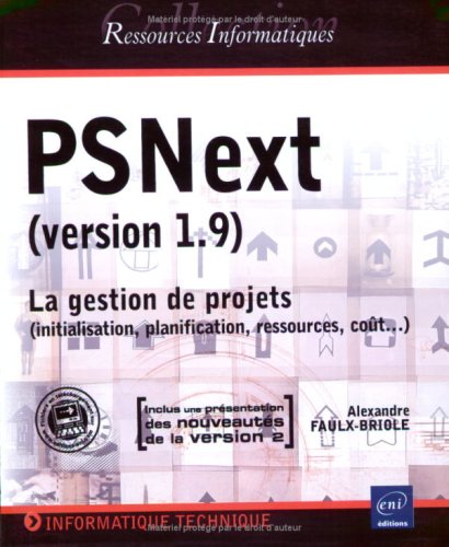PSNext (v 1.9 et v.2) - La gestion de projet (initialisation ...