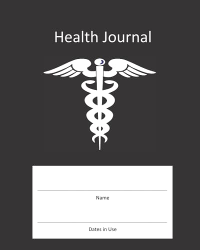 Health Journal: track your information, keep a log of important medical ...