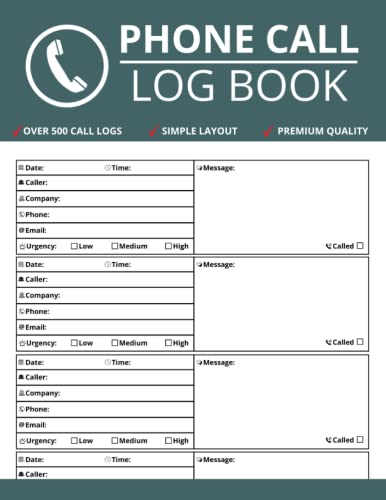 Phone Call Log Book: Voice Mail Log Book for Office, Business and ...