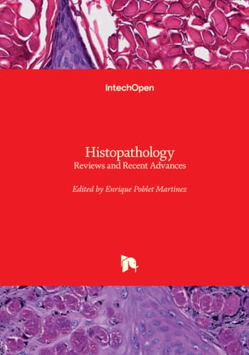 Histopathology - Reviews and Recent Advances by Enrique Poblet | Goodreads