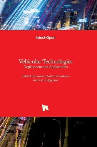 Vehicular Technologies: Deployment and Applications by unknown author | Goodreads