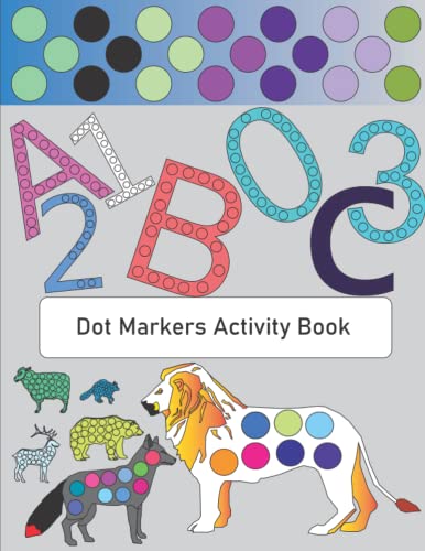 Dot markers Activity Book: Preschool Kindergarten Activities ,100 Page ...