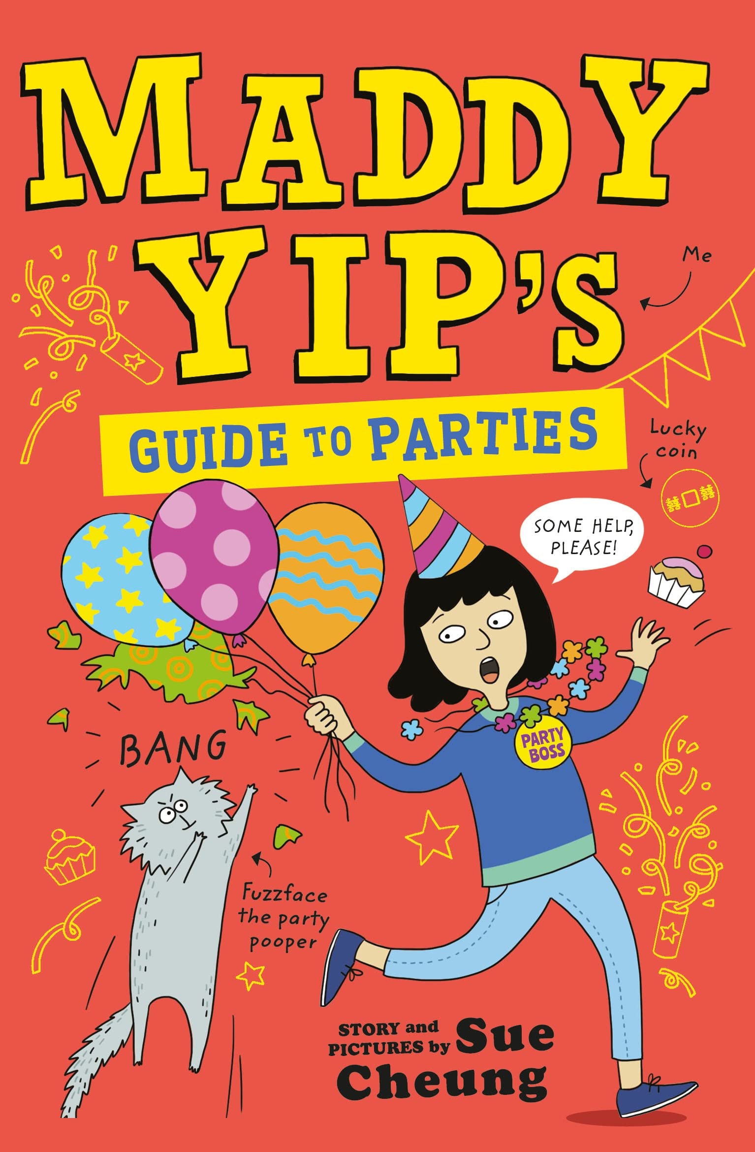 Maddy Yip's Guide to Parties by Sue Cheung | Goodreads