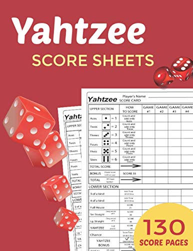 Yahtzee Score Sheets : Score Pads - Book: 8 x 11.5 inches - 130 Pages ...