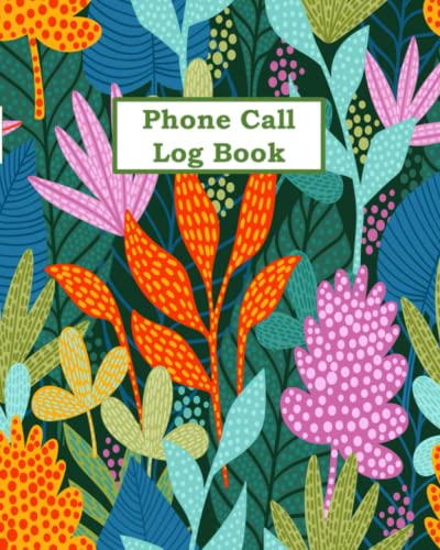 Phone Call Log Book: Telephone Memo Log Notebook Records for Voice Mail ...