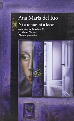 NI A TONTAS NI A LOCAS (HISPANICA) by Ana María del Río | Goodreads