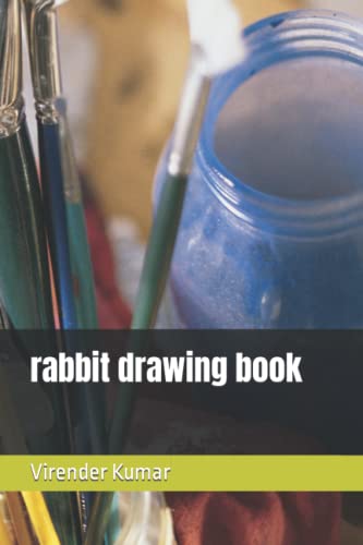 rabbit drawing book by Mr Virender Kumar | Goodreads