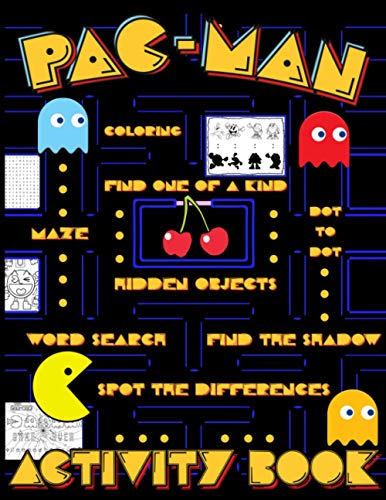 Pac-man Activity Book: Great Gift Spot Differences, One Of A Kind, Maze ...
