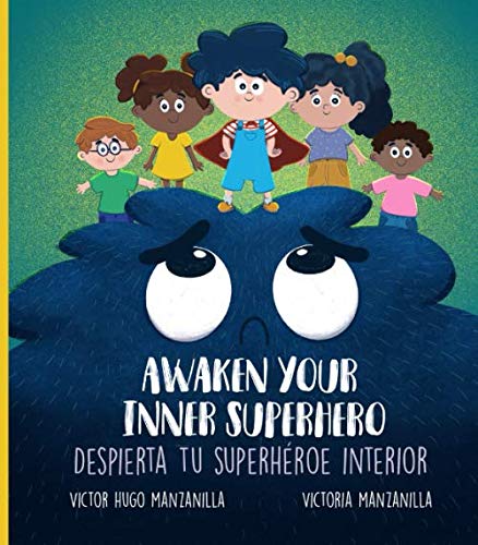 Awaken Your Inner Superhero | Despierta tu superhéroe interior ...