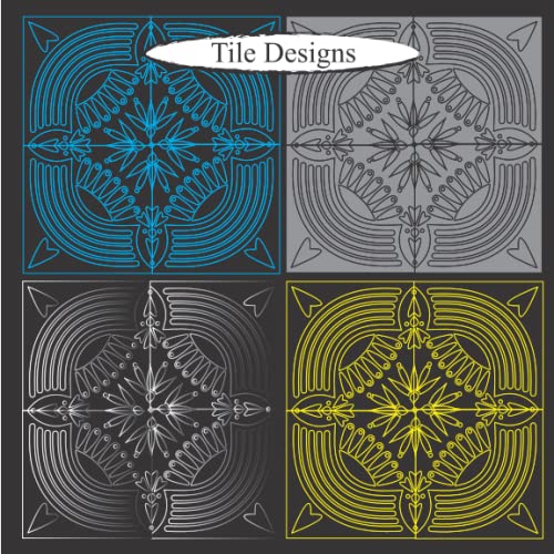 Tile Designs: 50 Original Tile Coloring Pages for Artists of all Ages ...