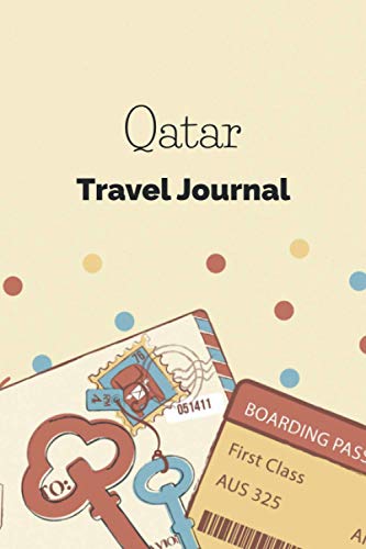 Qatar Travel Journal: Fillable Travel Journal | Dot Grid | Perfect gift ...
