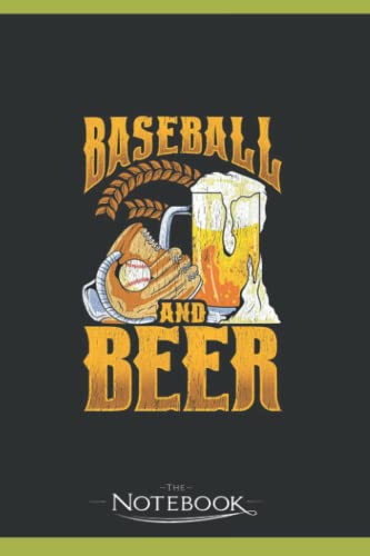 Notebook: Awesome Baseball And Beer Make The Perfect Day: Journal Diary ...