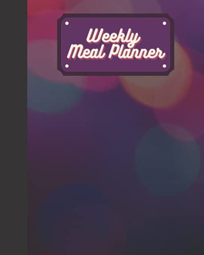 Weekly Meal Planner: Meal Planning Diary | 52 week menu planning pages ...