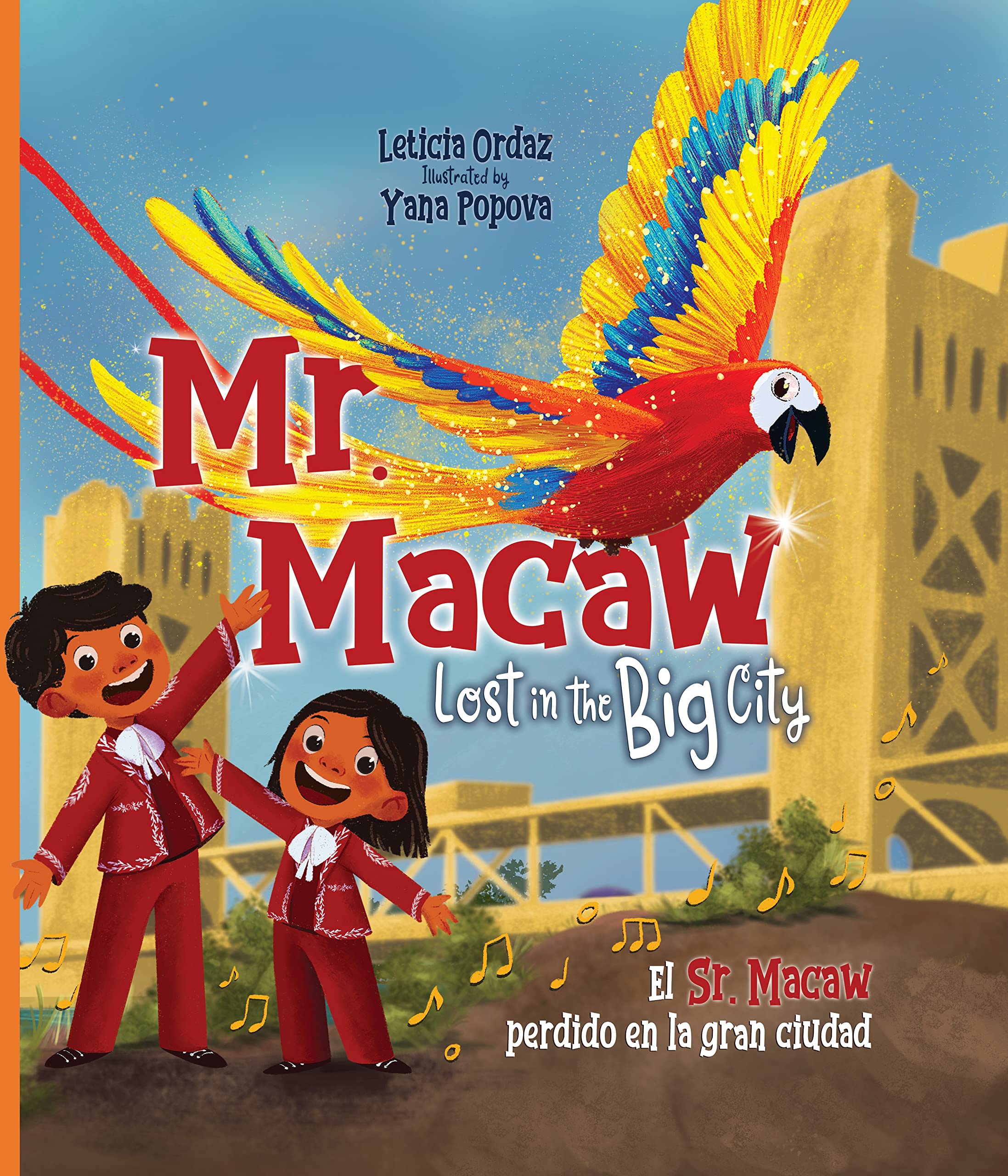 Mr. Macaw Lost in the Big City: A Children’s Book Celebrating the Latino Culture by Leticia ...