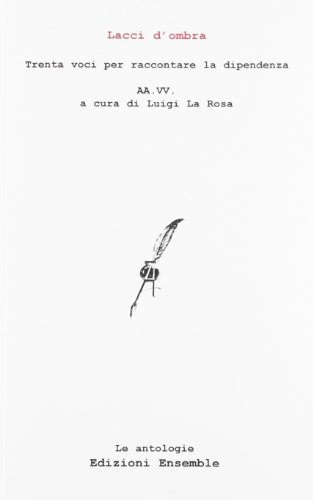Lacci d'ombra by L. La Rosa, | Goodreads