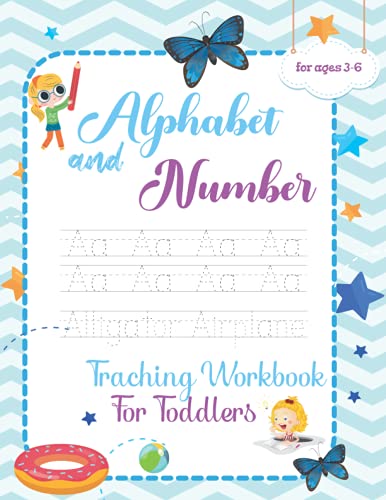 Alphabet and Number tracing workbook for toddlers for ages 3-6: Letter ...
