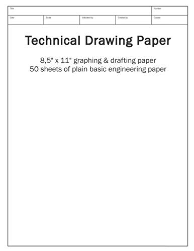 Technical Drawing Paper 8,5" x 11" Graphing & Drafting Paper: 50 sheets ...