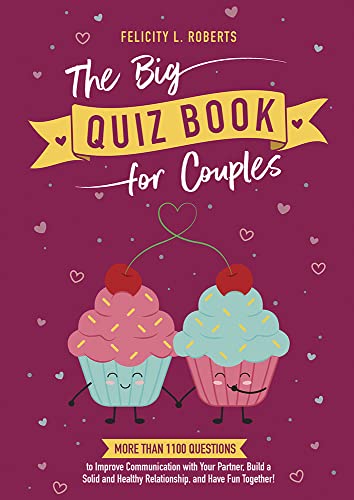 The Big Quiz Book for Couples: More than 1100 Questions to Improve ...