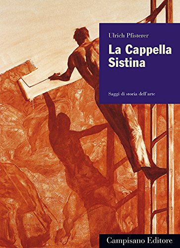 La Cappella Sistina by Ulrich Pfisterer | Goodreads