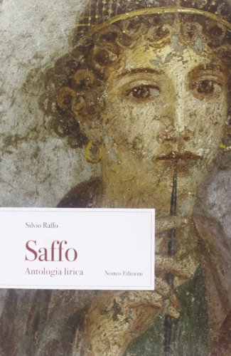 Saffo. Antologia lirica by Silvio Raffo | Goodreads