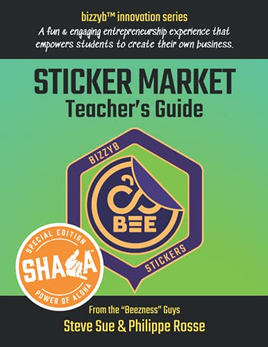 Sticker Market Teachers Guide: A Hands-On Youth Entrepreneurship ...