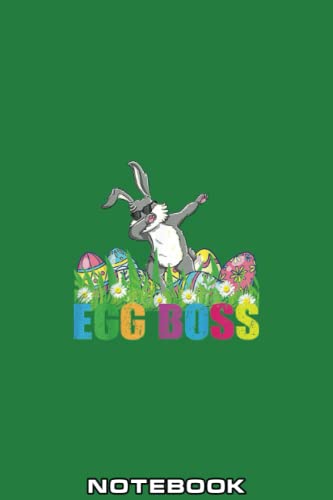 Dabbing Egg Boss Easter Bunny Notebook For Kids Toddlers Boys: Easter ...