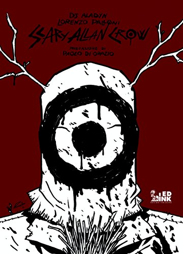 SCARY ALLAN CROW - SCARY ALLAN by DJ Aladyn | Goodreads