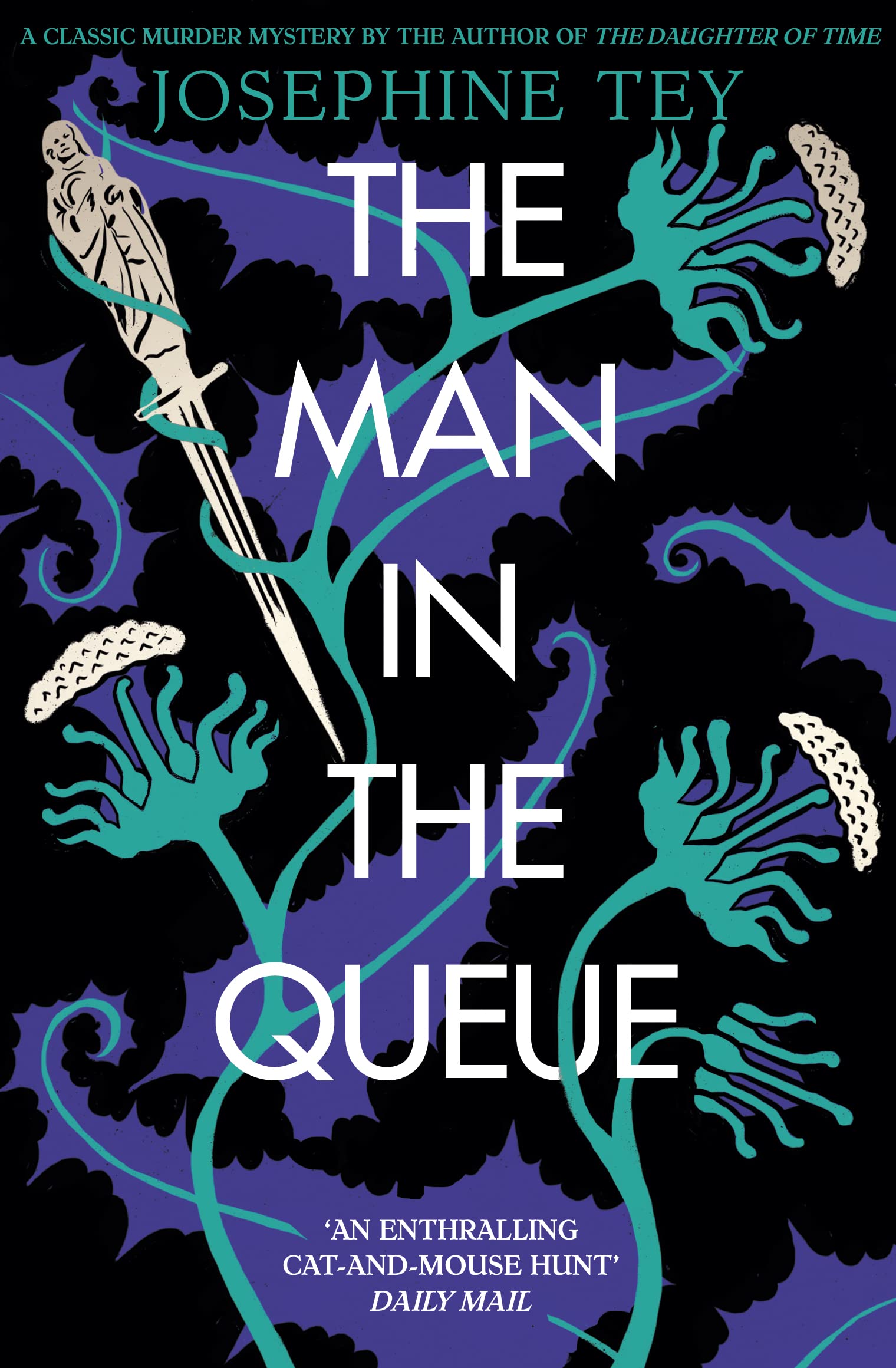 The Man in the Queue by Gordon Daviot | Goodreads