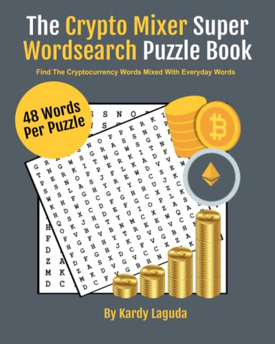 The Crypto Mixer Super Wordsearch Puzzle Book: Find The Cryptocurrency ...