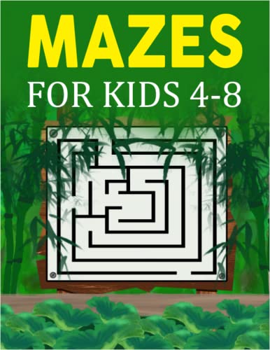 Mazes For Kids 4-8: Fun Mazes with Solution for kids ages |100 Fun ...