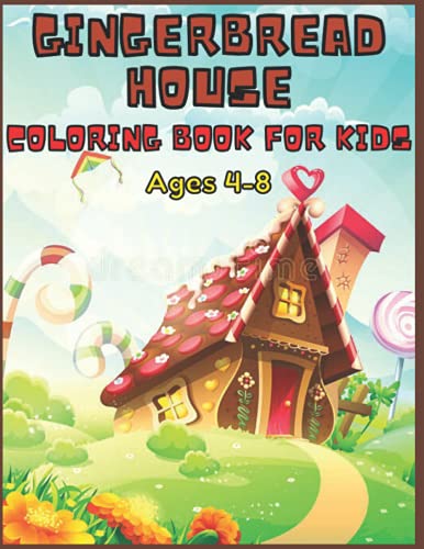 Gingerbread house: Coloring Book for Kids and Adults Fun, Easy, restful ...