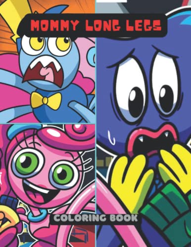 Mommy Long Legs - Poppy Playtime Chapter 2: Coloring Book: Mommy Long ...