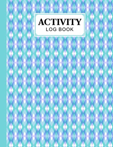 Activity Log Book: Rhombus Cover Activity Log Book, 120 Pages, 8.5X11 ...