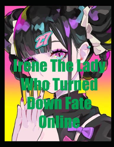 Eduardo Irene The Lady Who Turned Down Fate Online by Eduardo Acosta ...