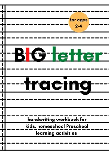 BIG Letter Tracing for Preschoolers and Toddlers ages 2-4: Handwriting ...