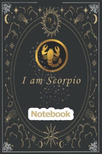 Scorpio zodiac sign notebook: I am Libra copybook 120 pages with 6"x 9 ...