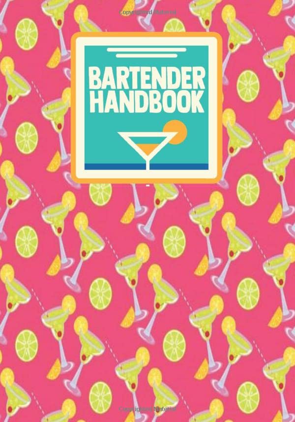 Bartender Handbook: DIY Cocktail Recipe Notebook Blank Journal Log Book The Art Of Mixology ...