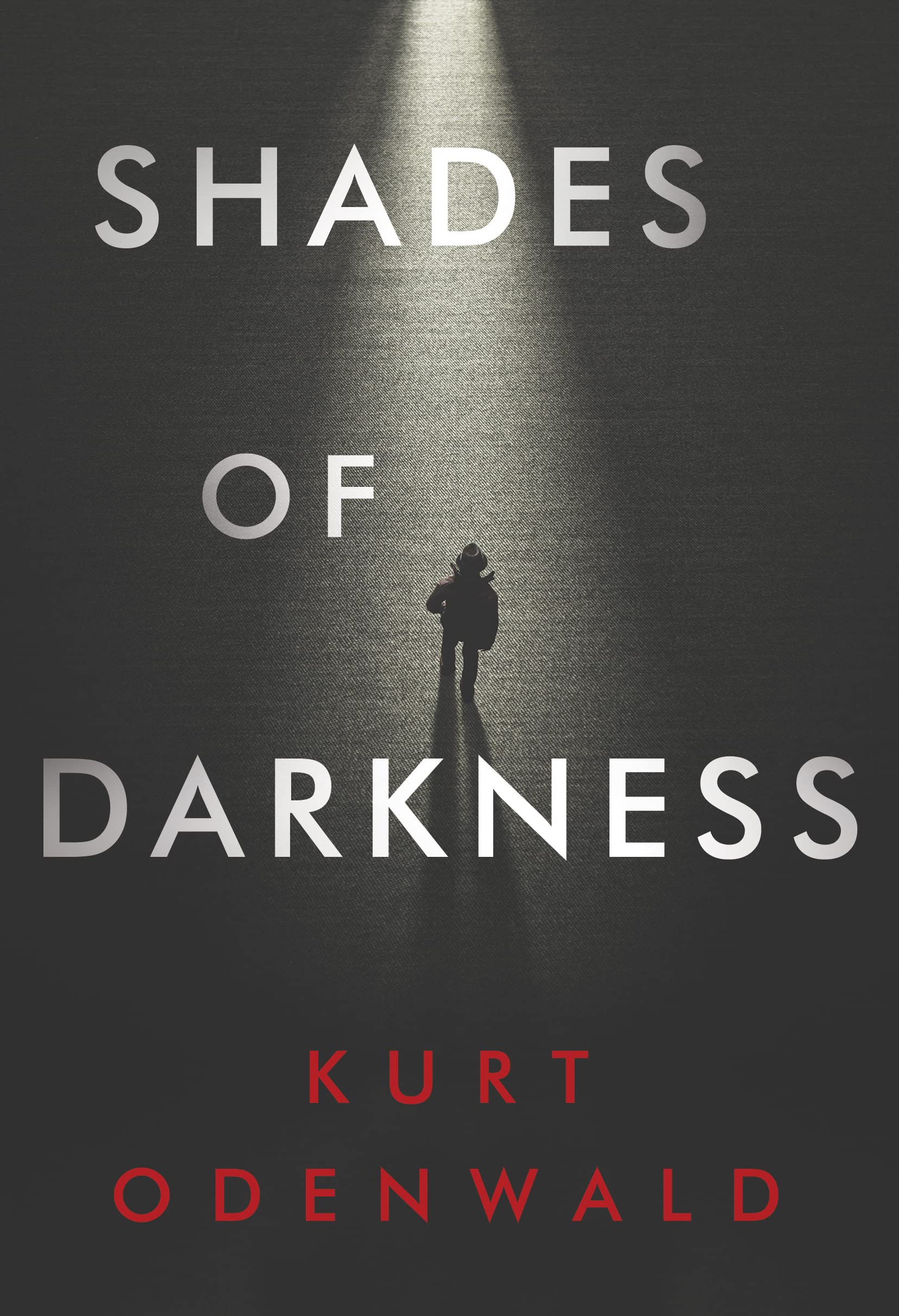 Shades of Darkness by Kurt Odenwald | Goodreads