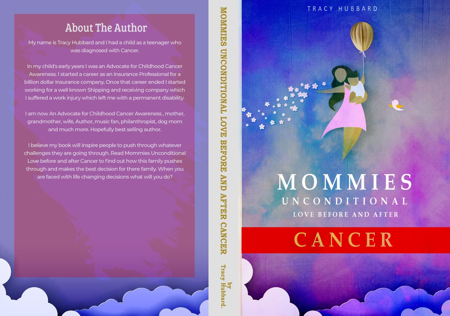 Mommies Unconditional Love Before And After Cancer by Tracy Hubbard | Goodreads